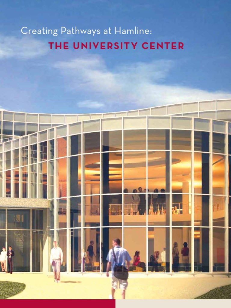 The University Center: Creating Pathways at Hamline | PDF | Business