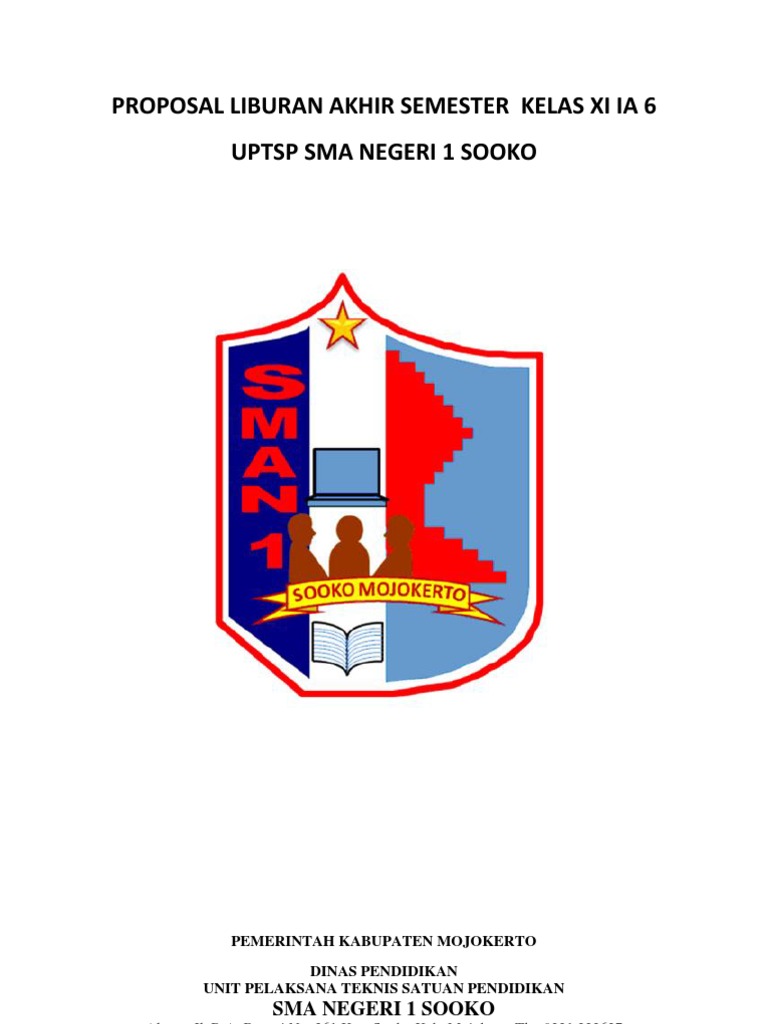 Proposal Liburan Akhir Semester Kelas Xi Ia 6 Uptsp Sma Negeri 1 Sooko ...