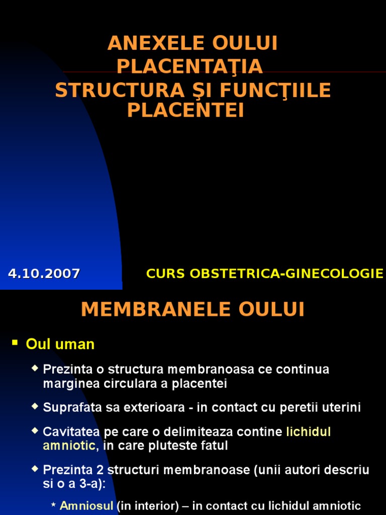 Anexele Oului. Placenta - Structura Si Functiile Placentei | PDF