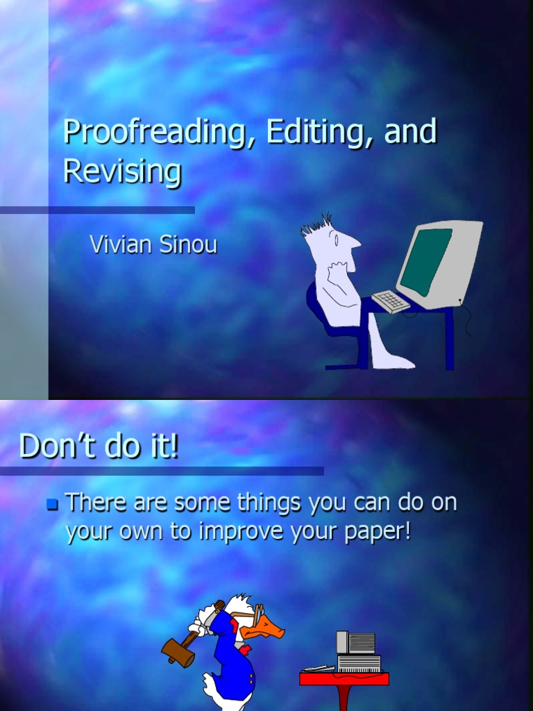 Proofreading, Editing, and Revising: Strategies for Improving Written ...
