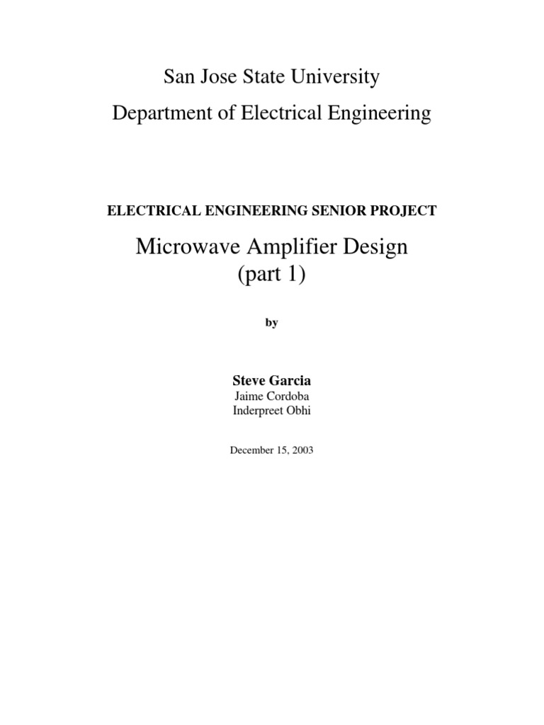Microwave Amplifier Design (Part 1) : San Jose State University ...