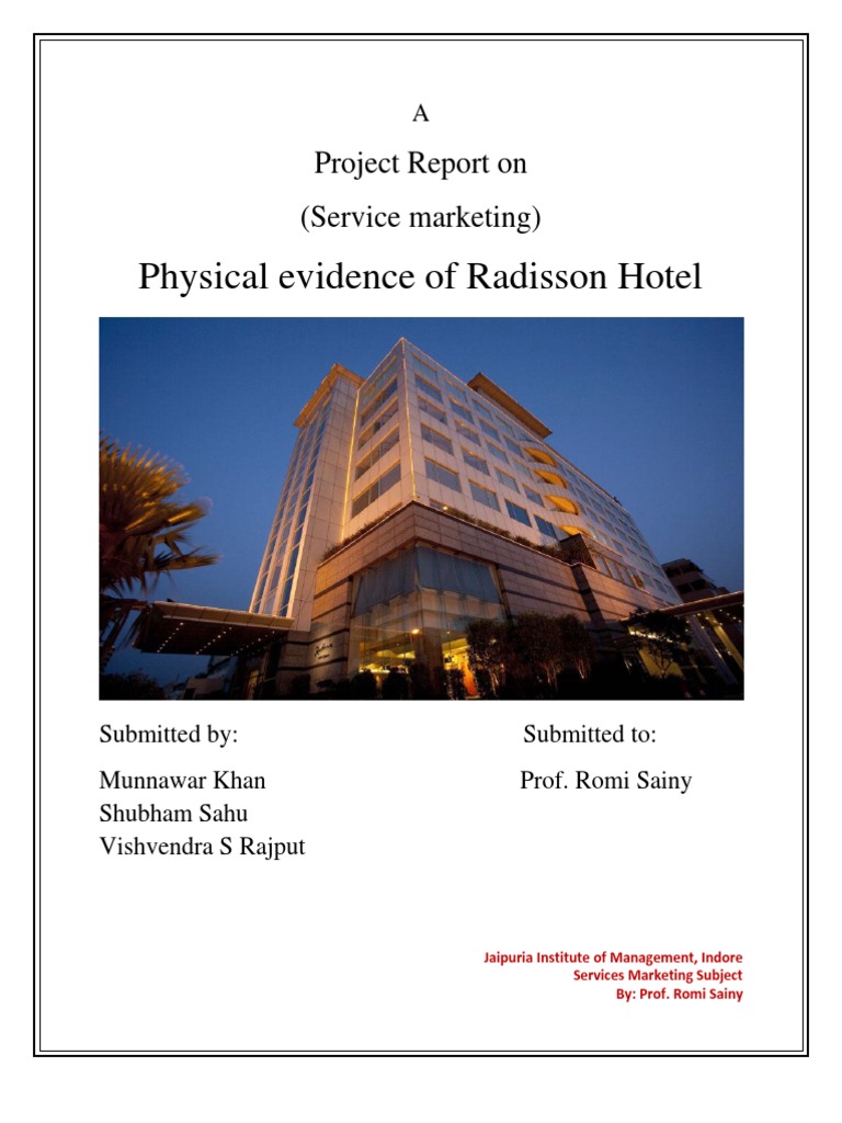 Physical Evidence of Radisson Hotel: Project Report On (Service ...
