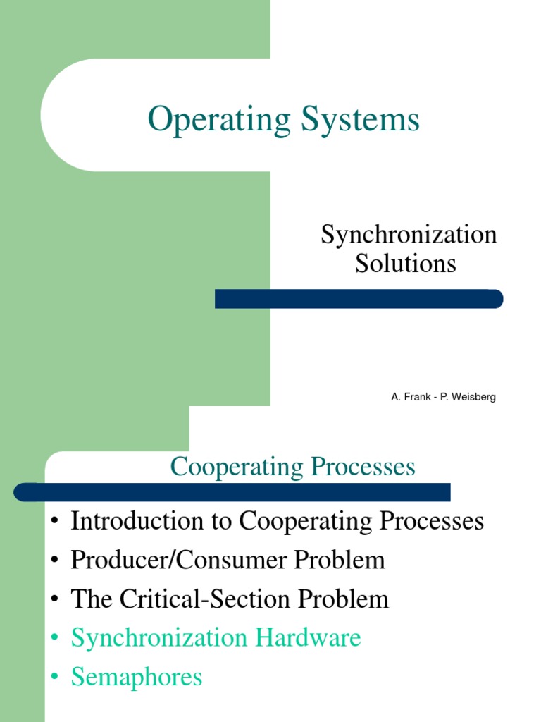 Operating Systems: Synchronization Solutions | PDF | Queue (Abstract ...