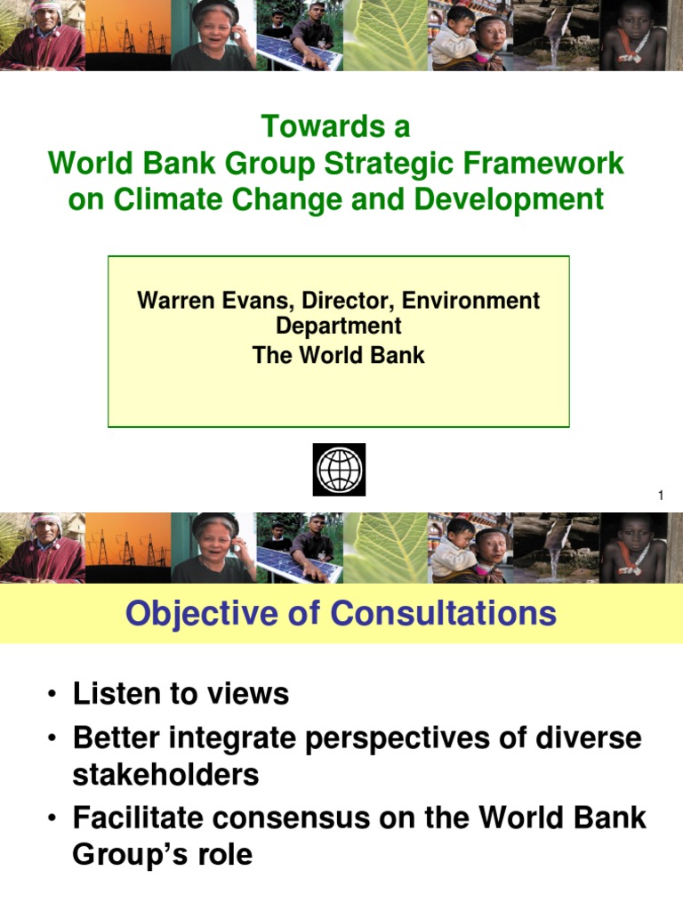 Towards A World Bank Group Strategic Framework On Climate Change and ...