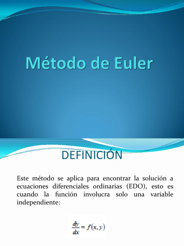 Método de Euler | PDF | Ecuaciones | Matemáticas Aplicadas