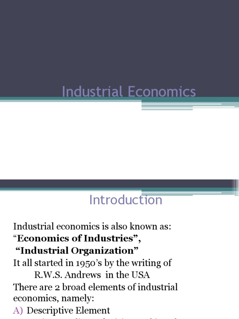 Industrial Economics | PDF | Labour Economics | Economics