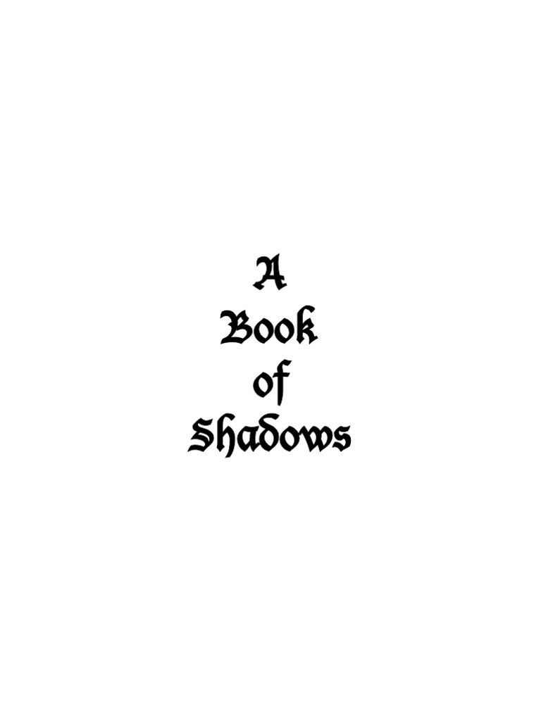 A Book of Shadows | PDF | Wicca | Modern Paganism