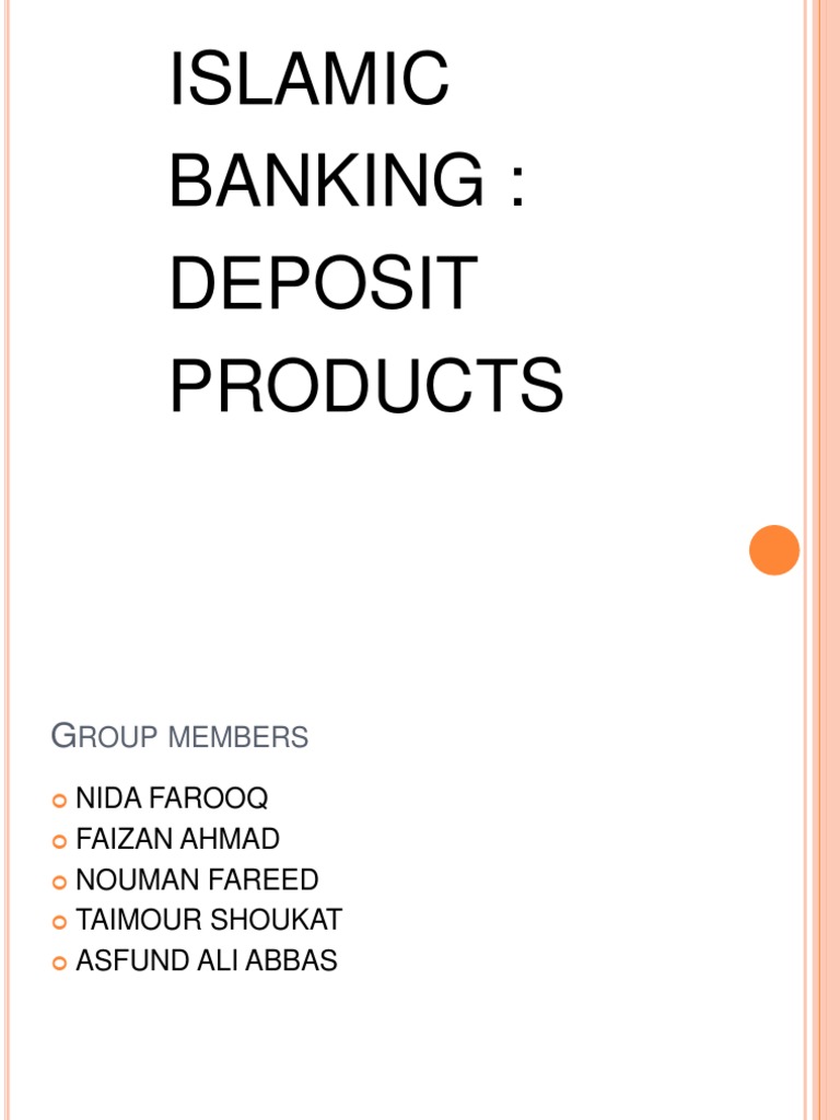 An Analysis of Islamic Banking Deposit Products: Wadiah, Qardh, and ...