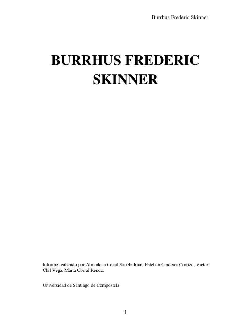 Vida y obra de B.F. Skinner | PDF | Behaviorismo | Condicionamiento clásico