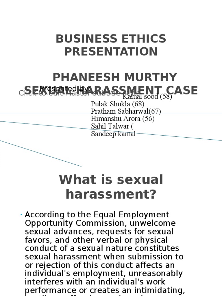 Business Ethics Presentation Phaneesh Murthy Sexual Harassment Case ...