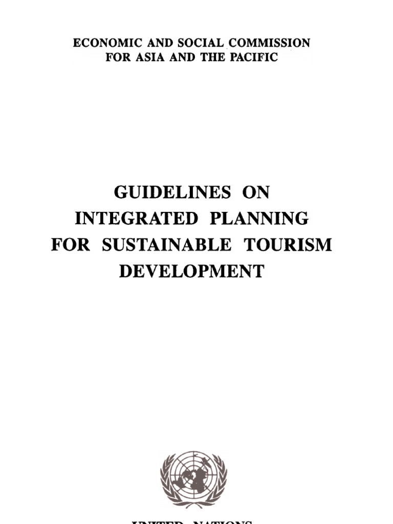 Guidelines for Achieving Sustainable and Strategic Integrated Tourism ...