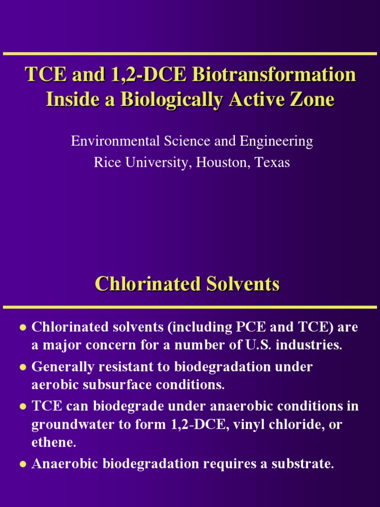 TCE and 1,2-DCE Biotransformation Inside A Biologically Active Zone ...