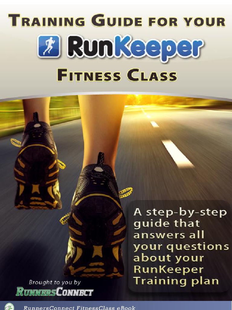 Runkeeper Fitness Class Training Guide | PDF | Marathon | Physical Exercise