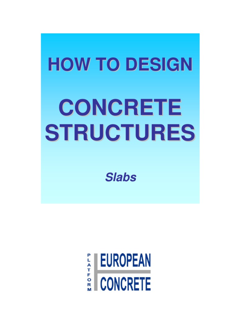 Design of Slabs To EC2 | PDF | Bending | Concrete