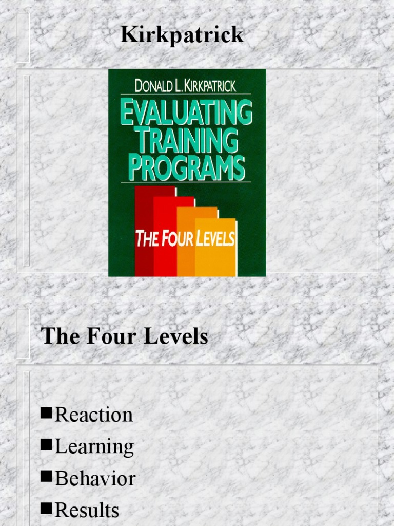 Kirkpatric Training Evaluation | PDF | Evaluation | Behavior