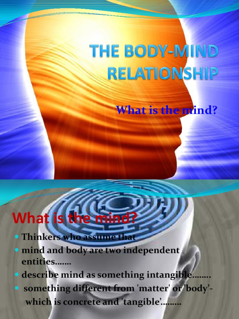 The Mind and Body-Mind Relationship | Download Free PDF | Unconscious ...
