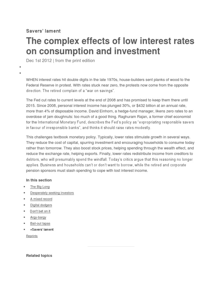 The Complex Effects of Low Interest Rates On Consumption and Investment ...