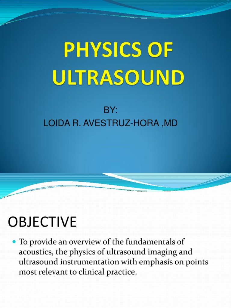 PHYSICS OF Utz | PDF | Medical Ultrasound | Acoustics