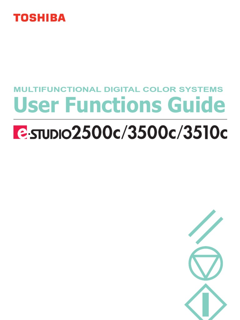 Toshiba E-Studio 2500c/3500c/3510c User Function Guide | PDF | Fax ...