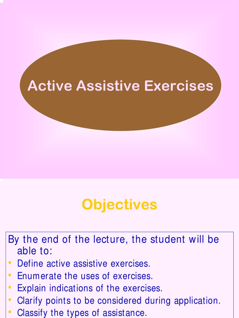Active+Assistive+ PPT+6 | PDF | Anatomical Terms Of Motion | Shoulder