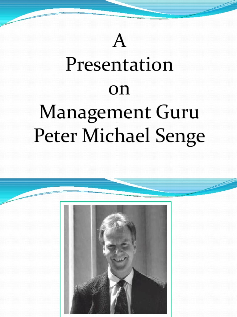 Peter Senge: Learning Organization Insights | PDF | Self-Improvement ...