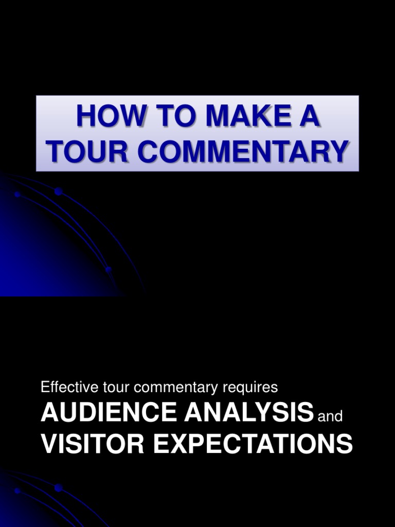 Tour Commentary | PDF | Information | Communication
