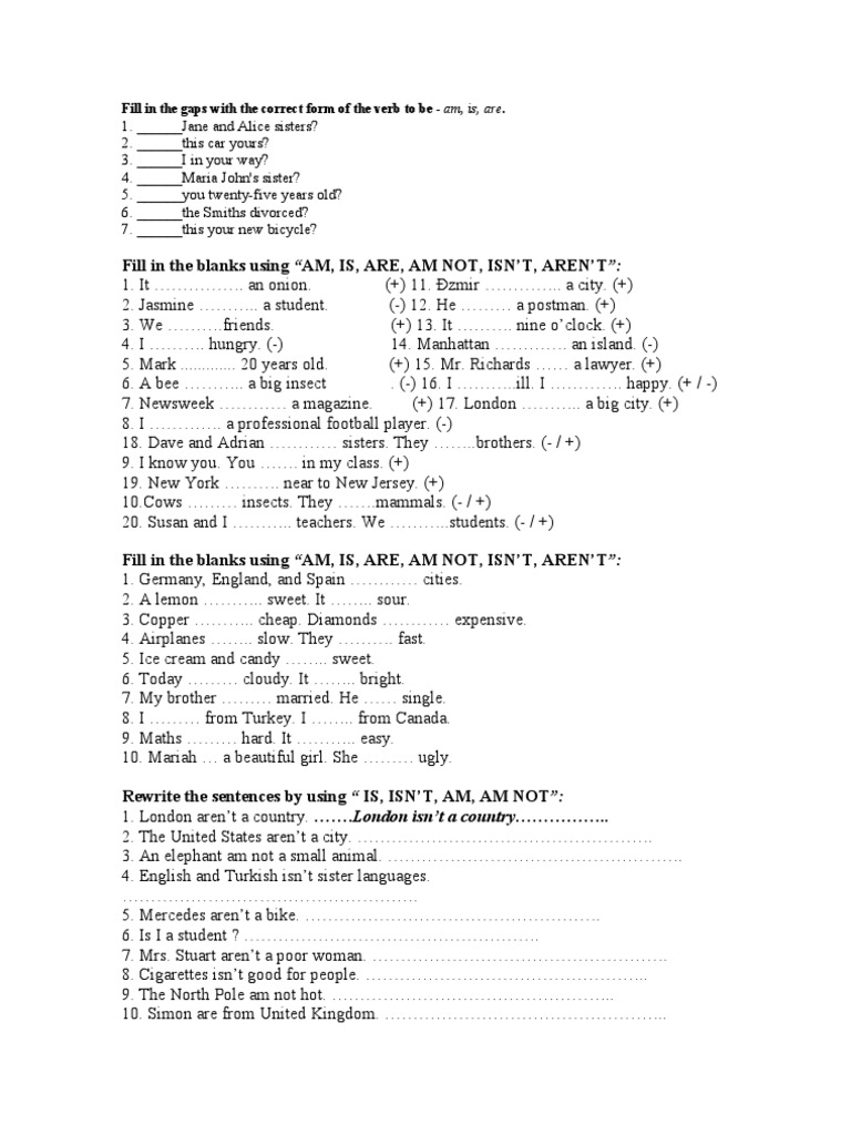 Fill in The Blanks Using "AM, IS, ARE, AM NOT, ISN'T, AREN'T" | PDF