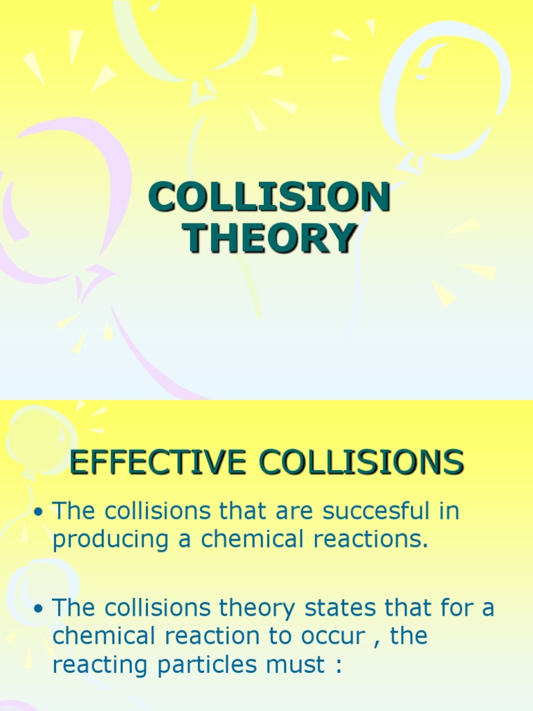 Collision Theory | PDF | Reaction Rate | Chemical Reactions