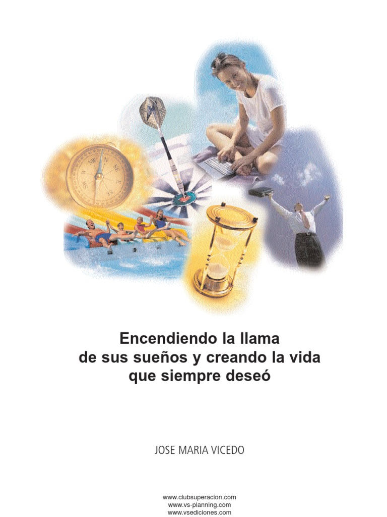 Jose Maria Vicedo Creando La Vida Que Siempre Deseo | PDF | Sueño ...