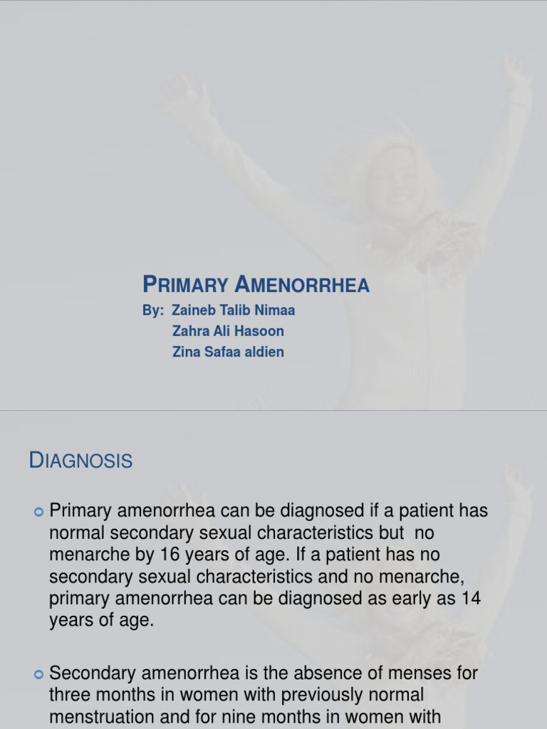 Rimary Menorrhea: By: Zaineb Talib Nimaa Zahra Ali Hasoon Zina Safaa ...