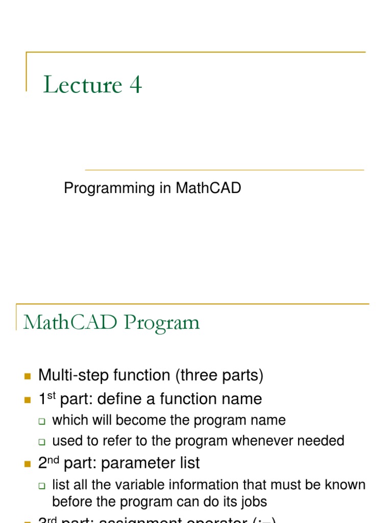 MathCAD Lecture 4 | PDF | Control Flow | Parameter (Computer Programming)