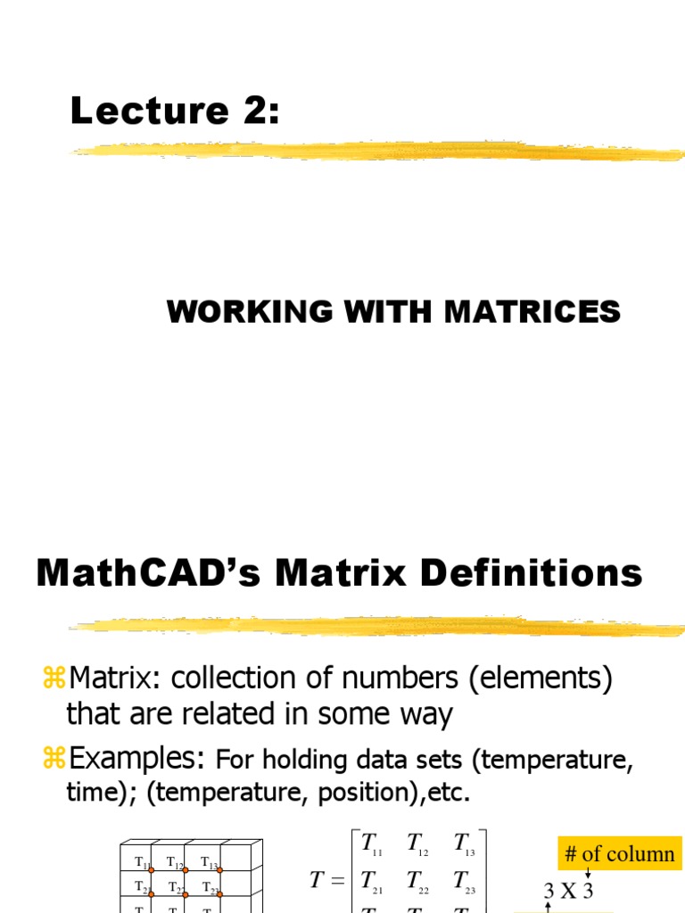 MathCAD Lecture 2 | Array Data Structure | Linear Algebra