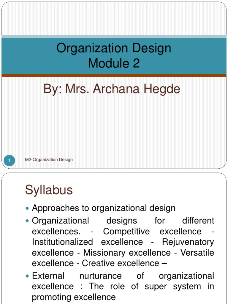 Organization Design Module 2 Approaches | PDF | Organizational ...