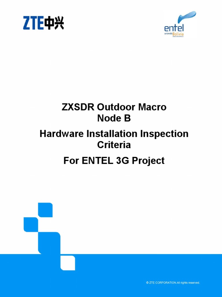 ZXSDR Outdoor Macro Node B Hardware Installation Inspection Criteria For ENTEL 3G Project | PDF ...