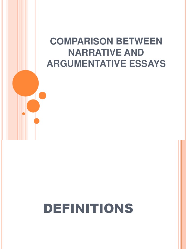 Comparison Between Narrative and Argumentative Essays | Essays | Narration