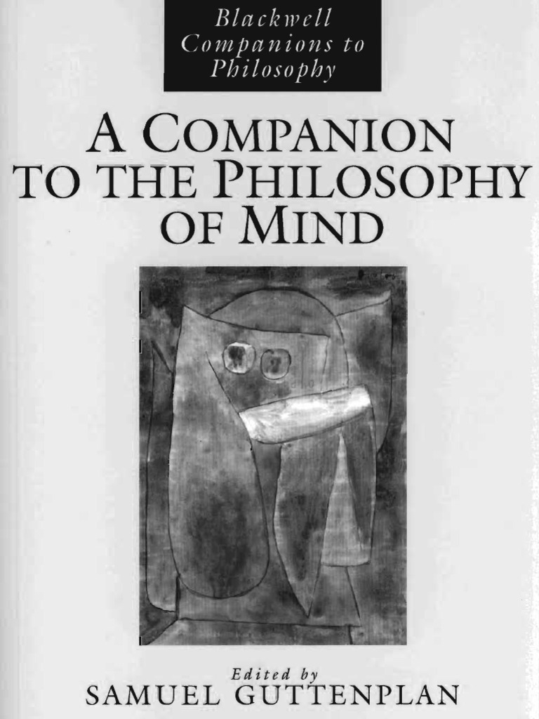 A Companion To The Philosophy of Mind | PDF | Mind | Philosophy Of Mind