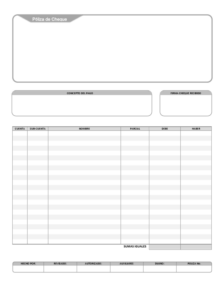 Póliza de Cheque: Concepto Del Pago Firma Cheque Recibido