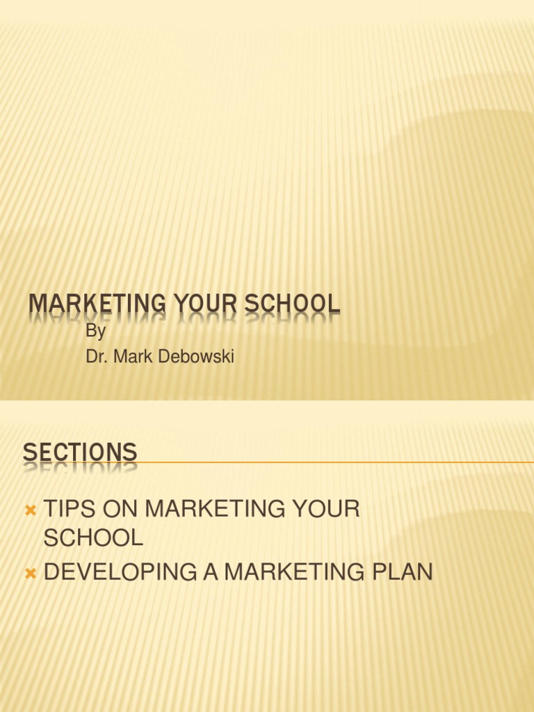 A Comprehensive Guide to Developing an Effective School Marketing Plan ...