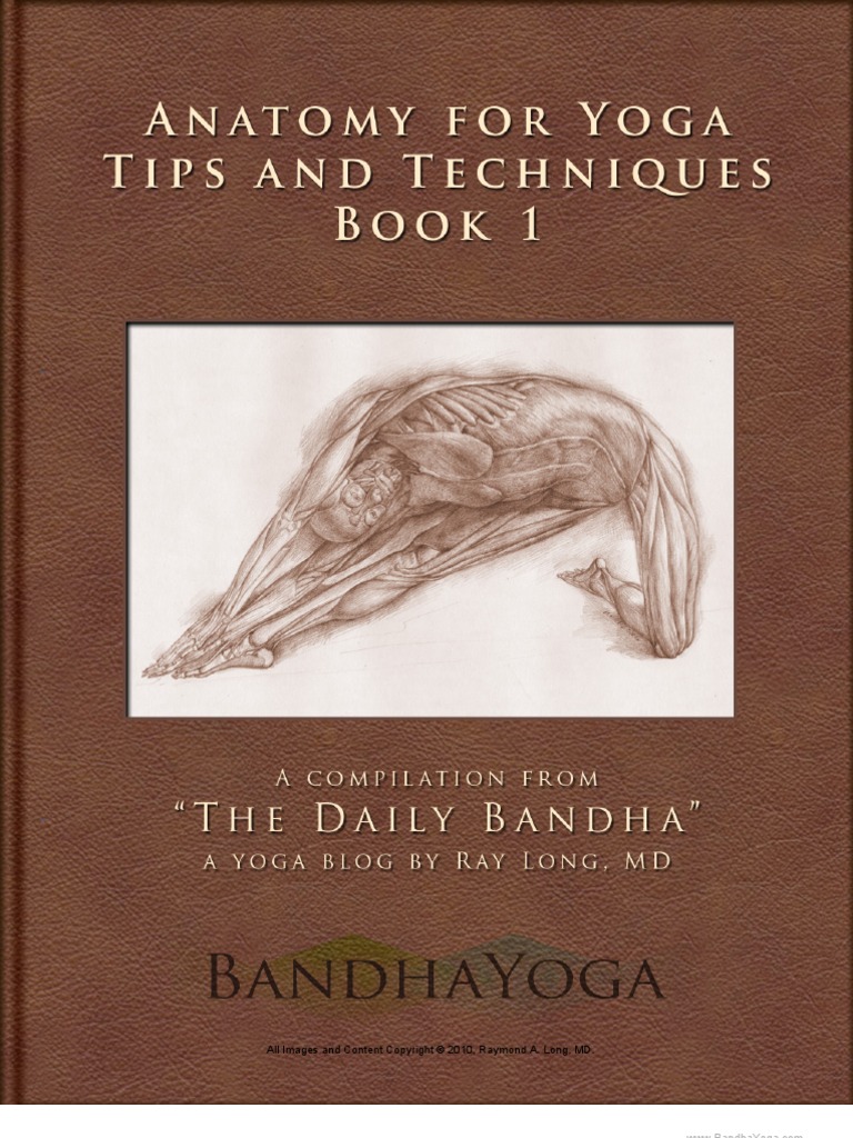 Bandha Yoga. Tips and Techniques | PDF | Pelvis | Human Leg