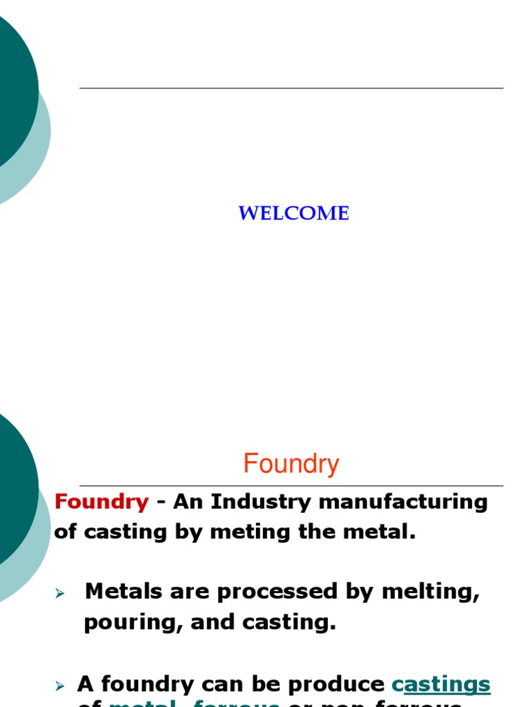 Foundry Process | PDF | Foundry | Casting (Metalworking)