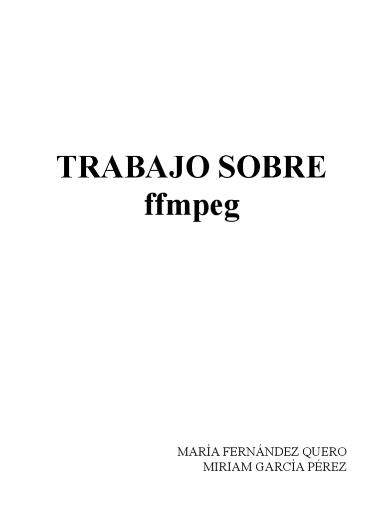 Manual Basico Ffmpeg | PDF | Vídeo | Tecnología de televisión
