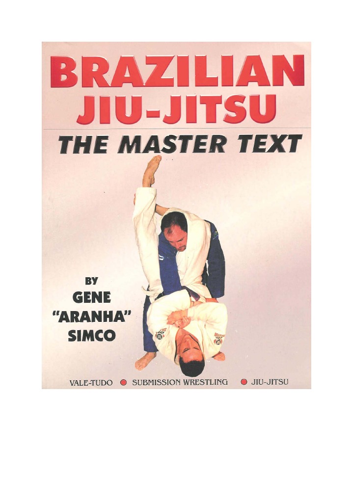 Brazilian Jiu-Jitsu The Master Text | PDF | Brazilian Jiu Jitsu | Asian ...