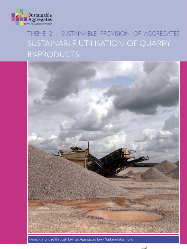 Sustainable utilization of quarry by-products | Construction Aggregate ...