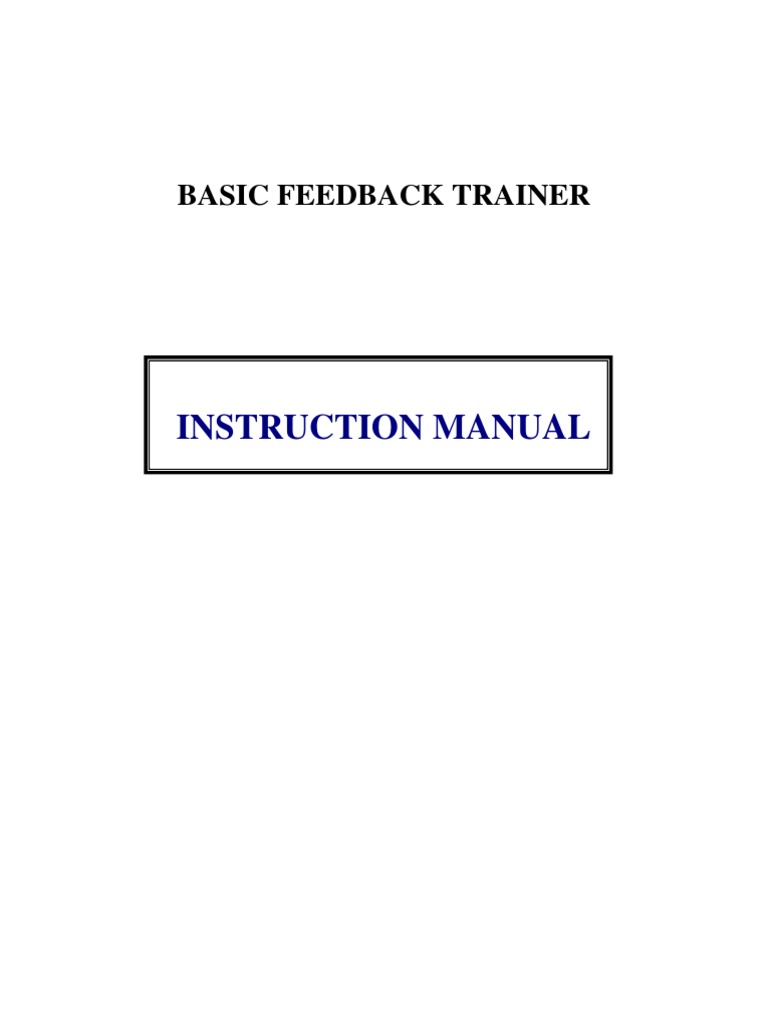 Instruction Manual: Basic Feedback Trainer | PDF | Control Theory ...