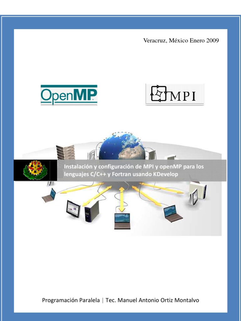 Manual Configurar MPI y OpenMP Con Lenguaje C, C++ y Fortran Usando KDevelop | PDF | Programa de ...