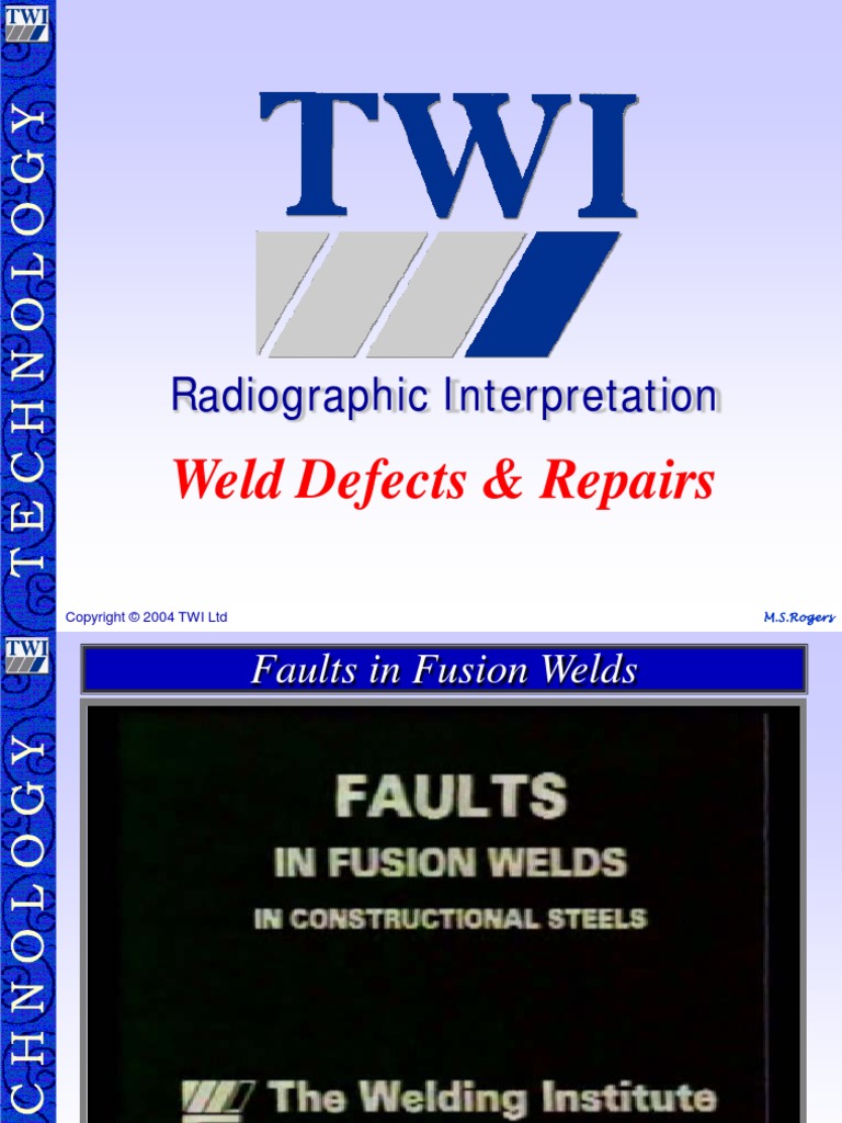 Weld defects interpretation | Welding