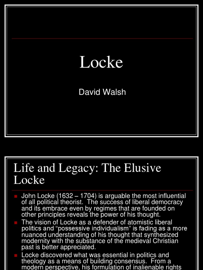 The Elusive John Locke: Examining the Life, Works, and Legacy of One of ...