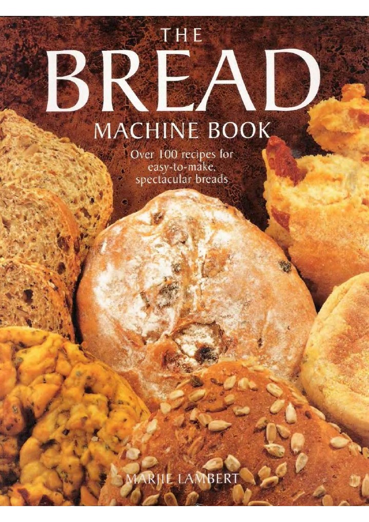 The Bread Machine Book | PDF