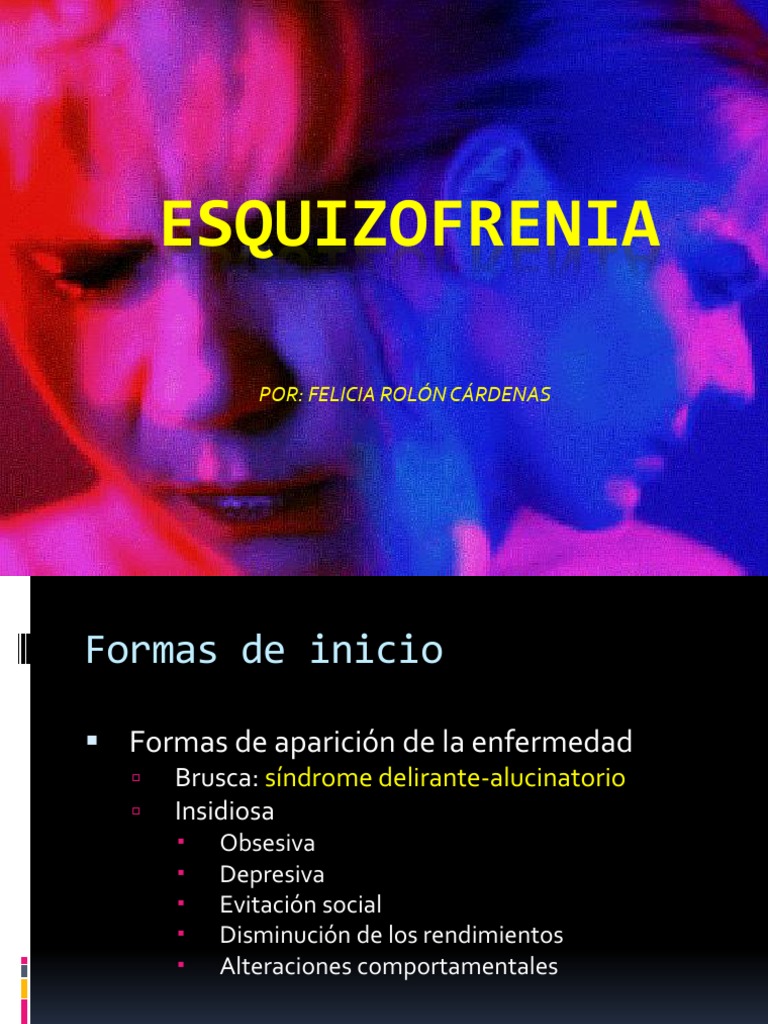 Esquizofrenia | PDF | Esquizofrenia | Enfermedades y trastornos humanos