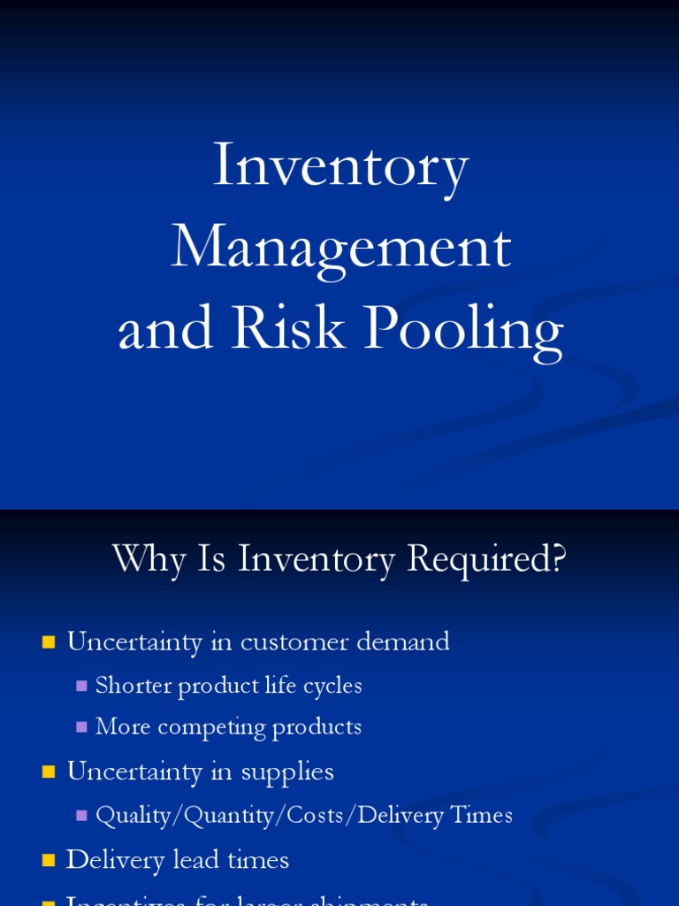 Inventory Management and Risk Pooling | Download Free PDF | Inventory ...